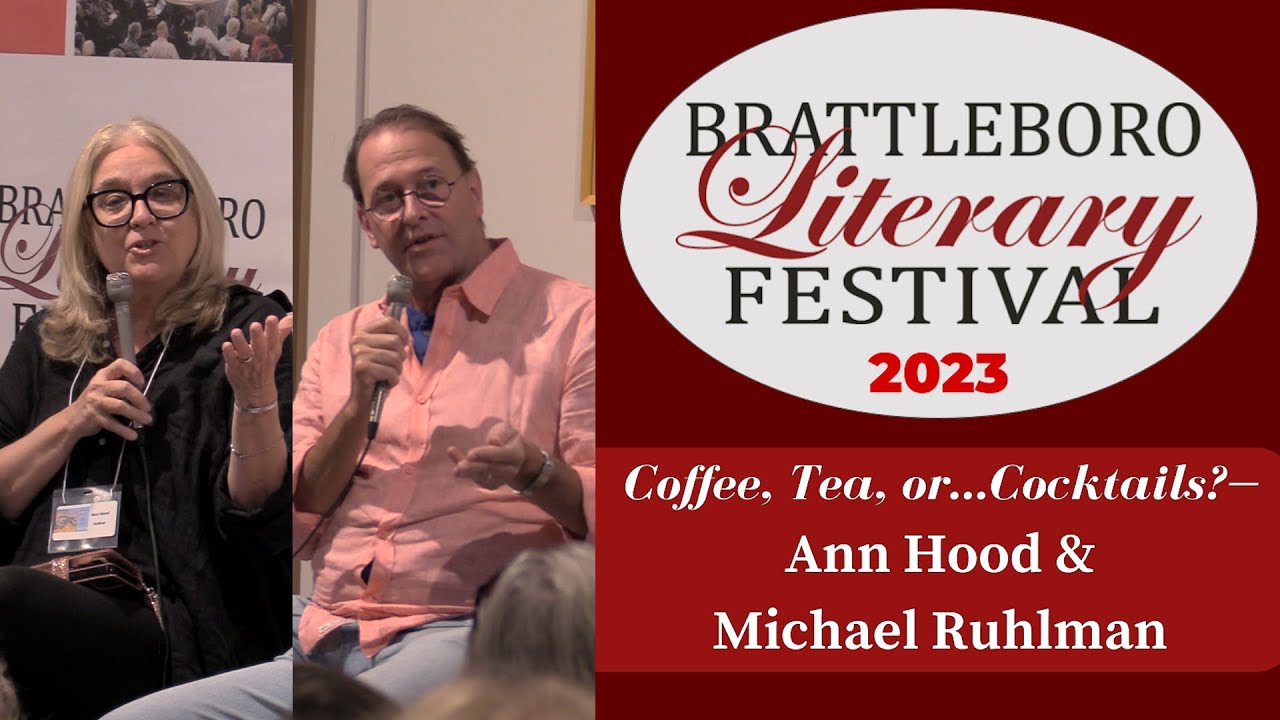 Coffee, Tea, or...Cocktails? – Ann Hood & Michael Ruhlman - Brattleboro TV